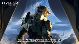 Halo Infinite Ranking System Guide