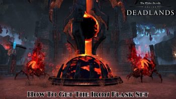 How To Get The Iron Flask Set Elder Scrolls Online