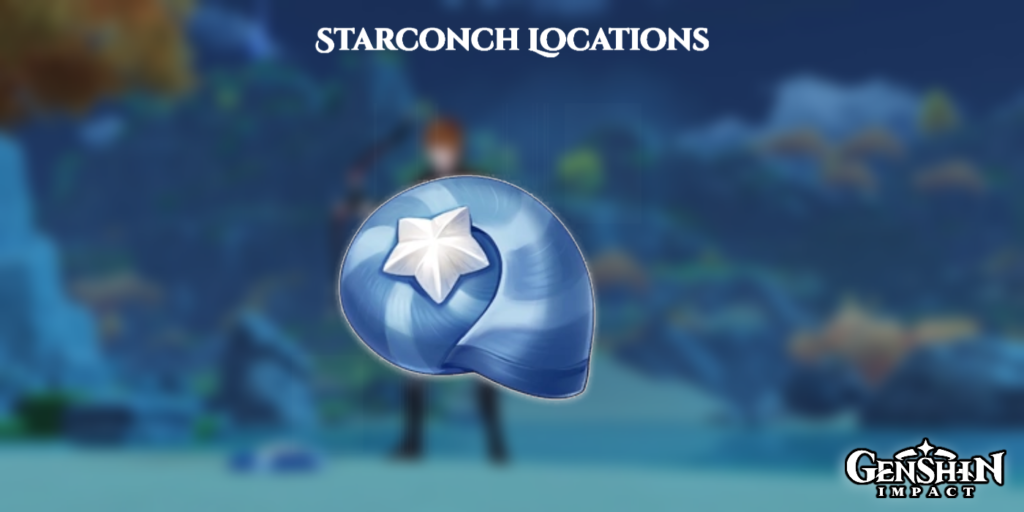 Starconch Locations In Genshin Impact